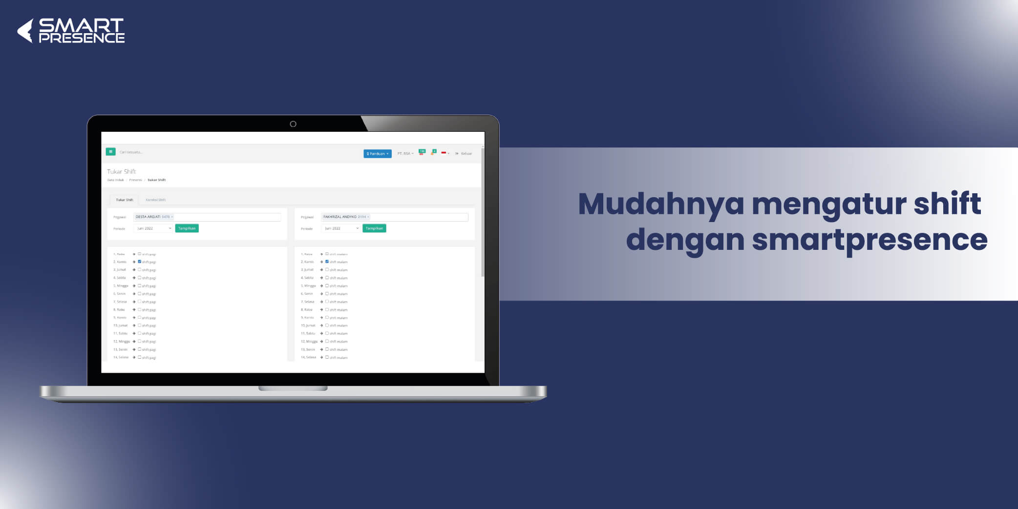 Mudah! Kini Atur Jadwal Shift Karyawan dengan SmartPresence! - SmartPresence